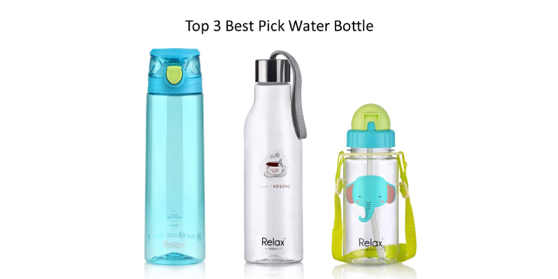 Top 3 Best Pick Water Bottle – Relaxbottles